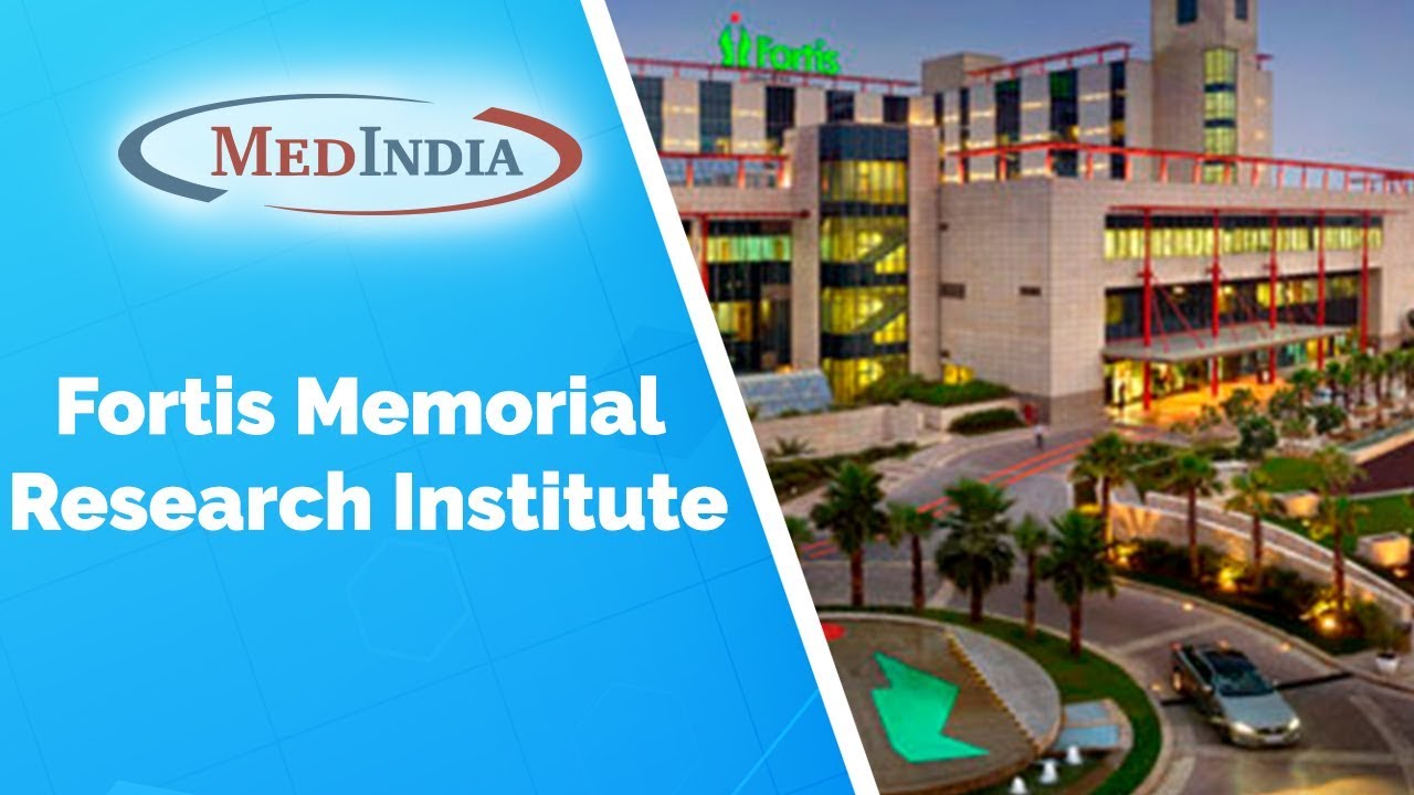 Fortis Memorial Research Institute - суперсовременный многопрофильный ...