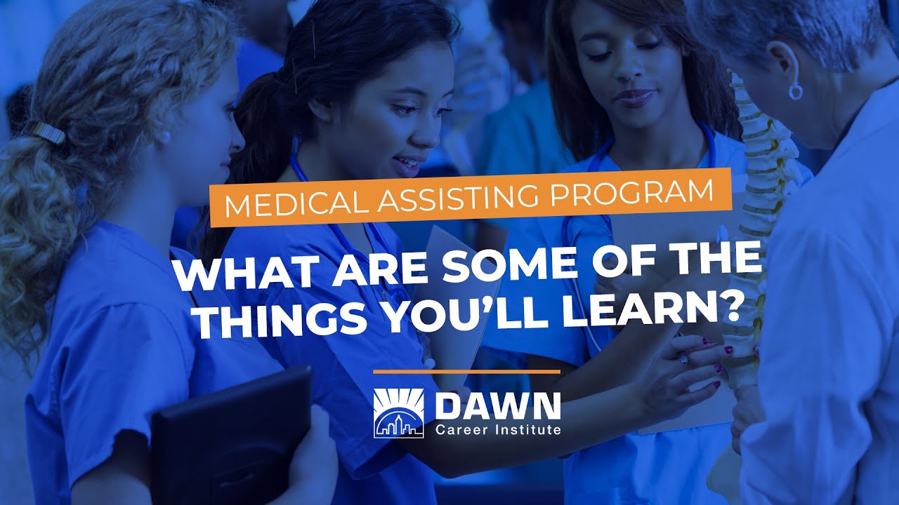 Medical Assisting Program - What Will I Learn? - YouTube