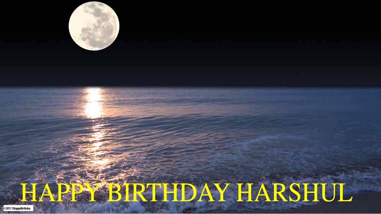 Harshul Moon La Luna - Happy Birthday - YouTube
