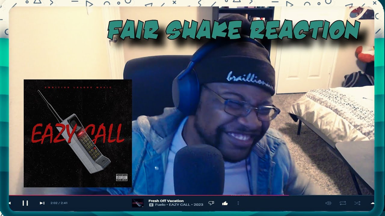 Fair Shake Reaction: Eazy Call - Fuelo - YouTube