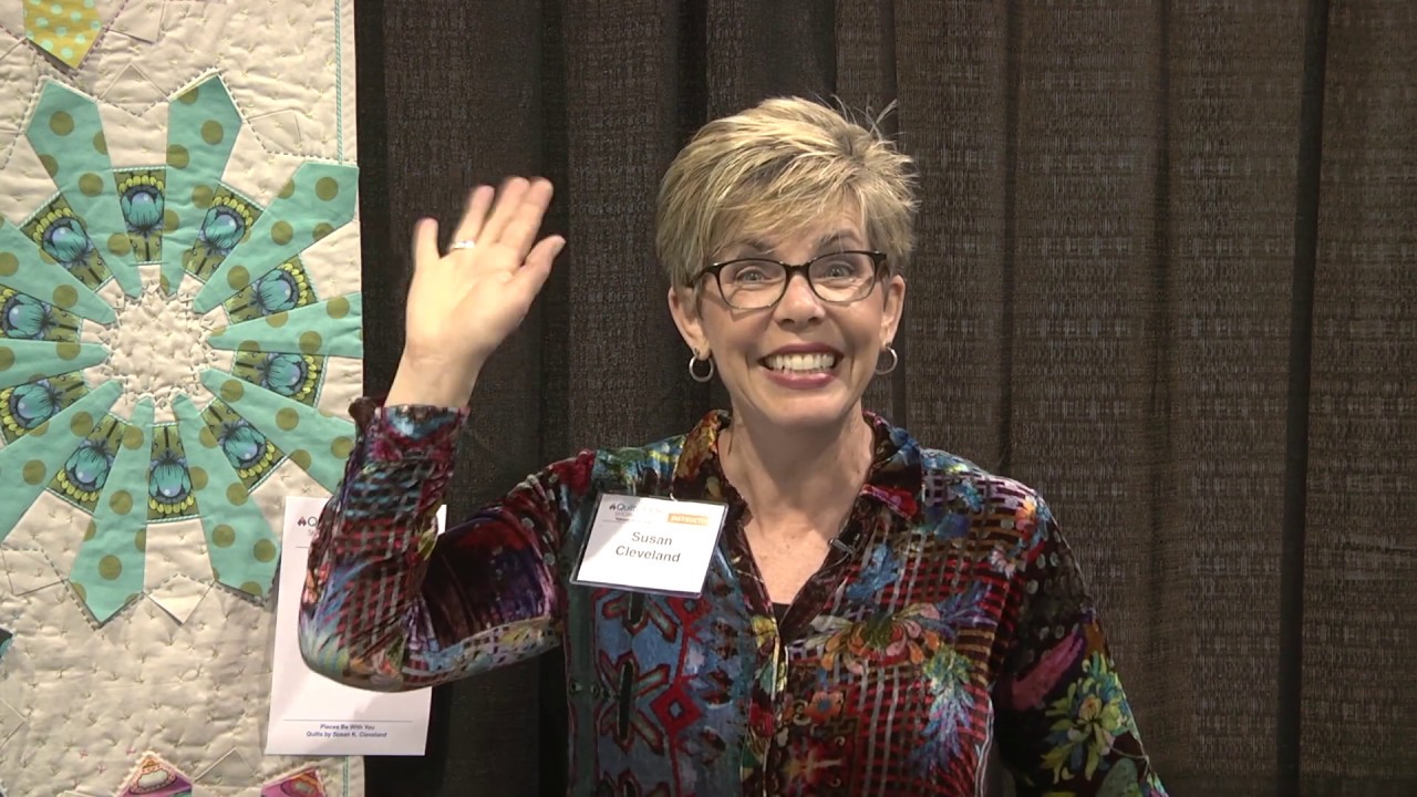 Pieces Be With You: Quilts by Susan K. Cleveland – Special Exhibit ...