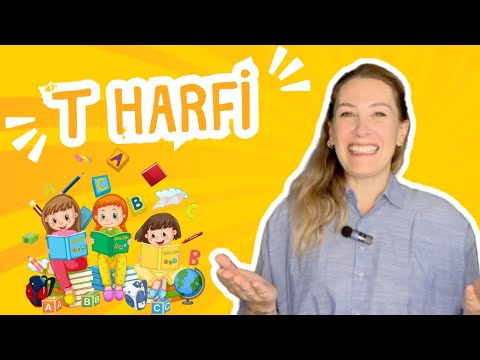 T HARFİ Harfleri Öğreniyorum - Tudu Öğretmen