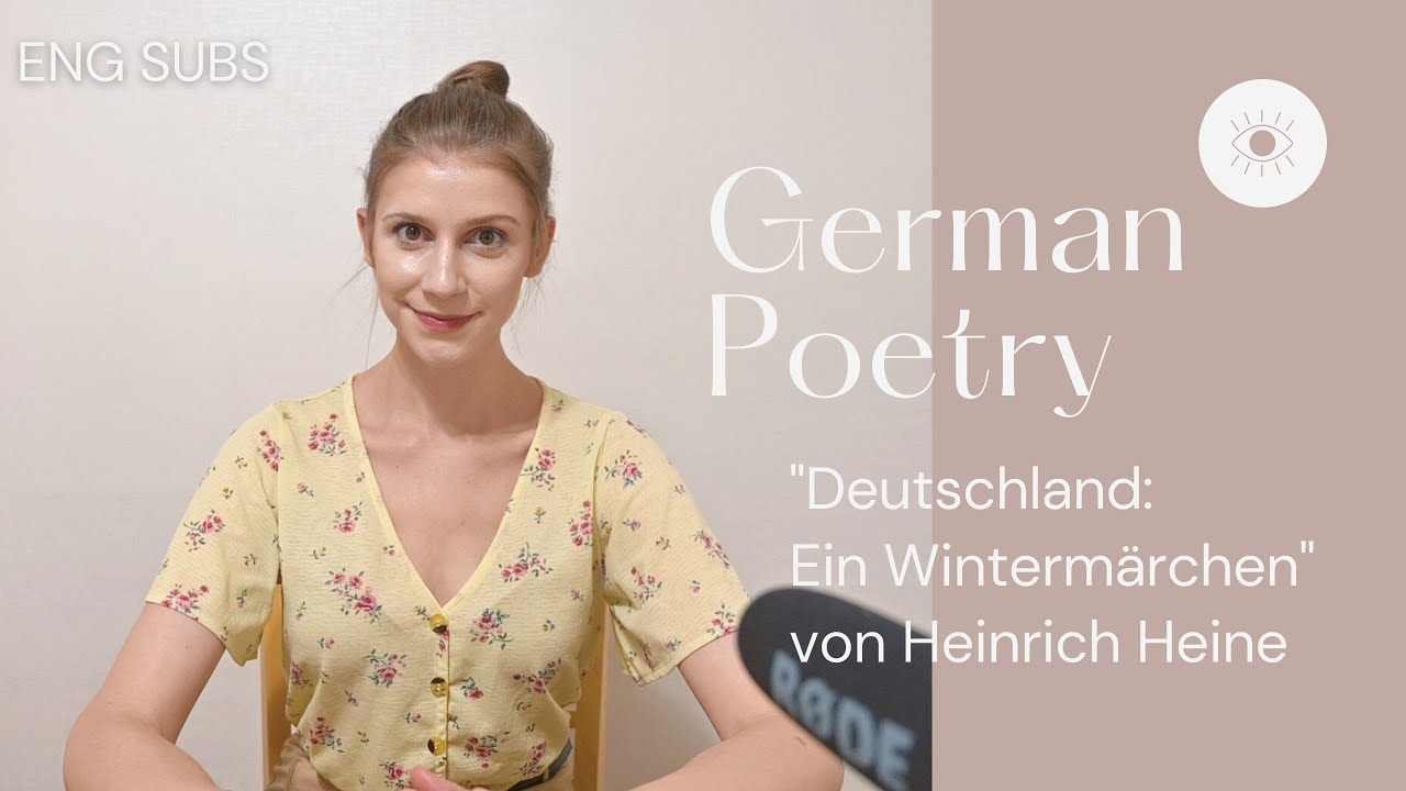 [German Poetry] Deutschland. Ein Wintermärchen Kapitel 5 // Germany. A ...