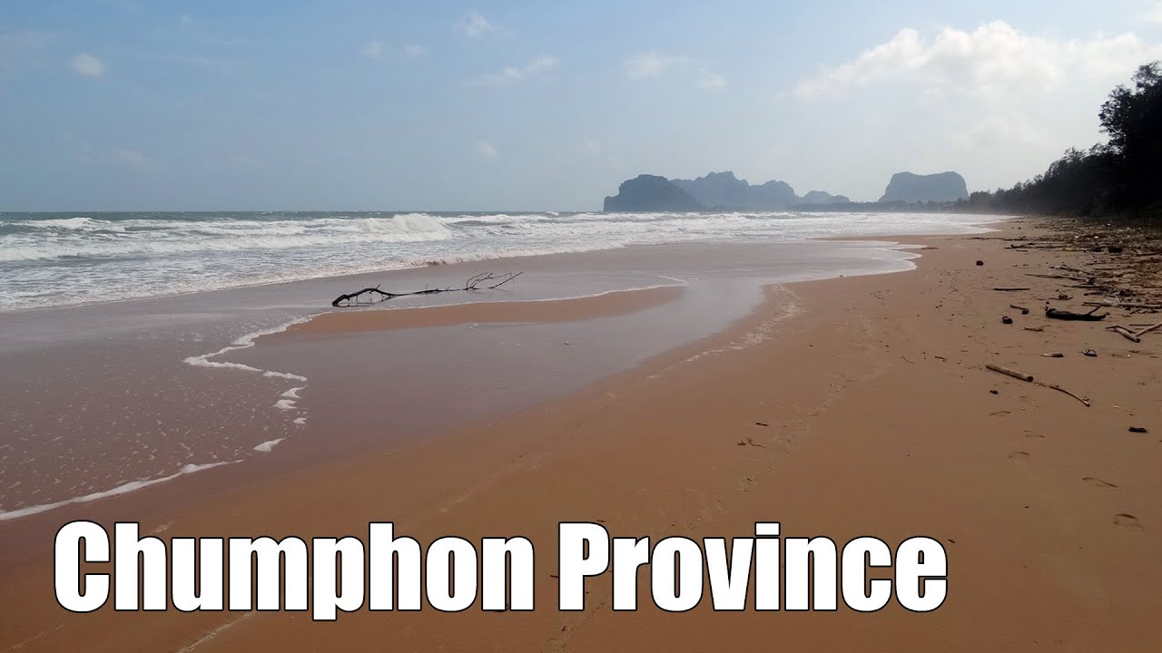 Chumphon Province จังหวัดชุมพร Southern Thailand - YouTube