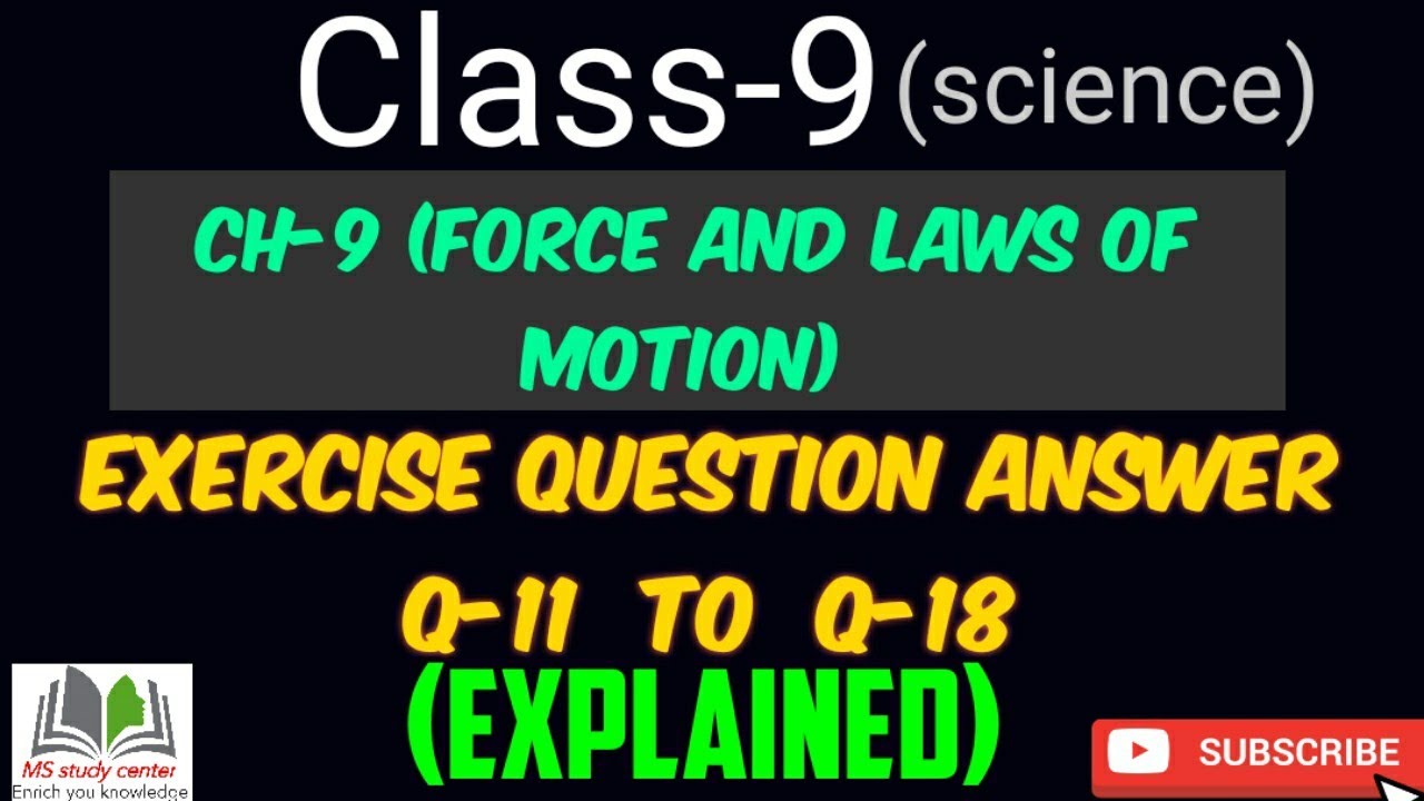 Force and laws of motion || ch-9 Question Answer|| complete chapter ...