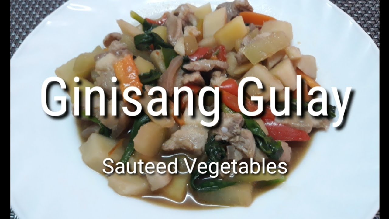 My Version of Ginisang Gulay | Sauteed Vegetables - YouTube