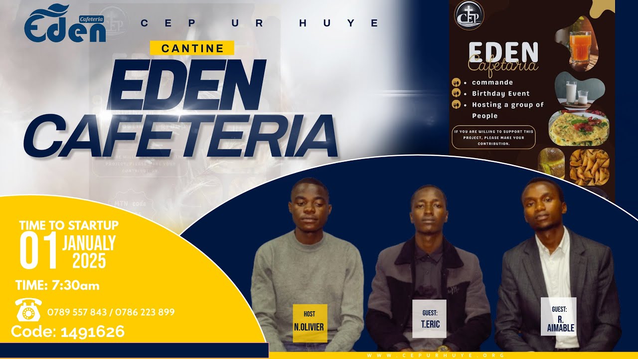 SHIRA AMATSIKO KUMUSHINGA WA CANTINE #EDEN_CAFETERIA NA RUKUNDO Aimmable & Eric TWIZEYIMANA ...