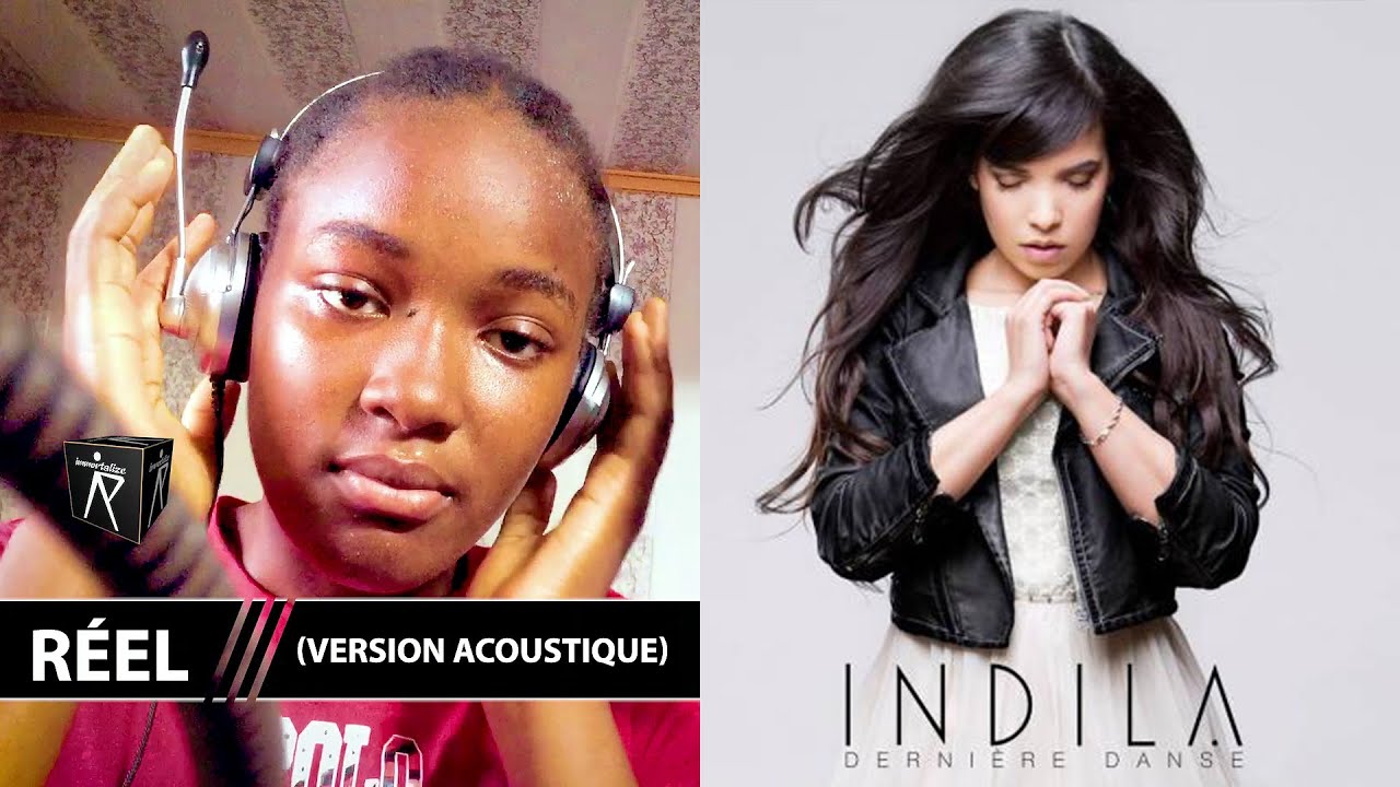 INDILA Dernière danse (cover) - YouTube