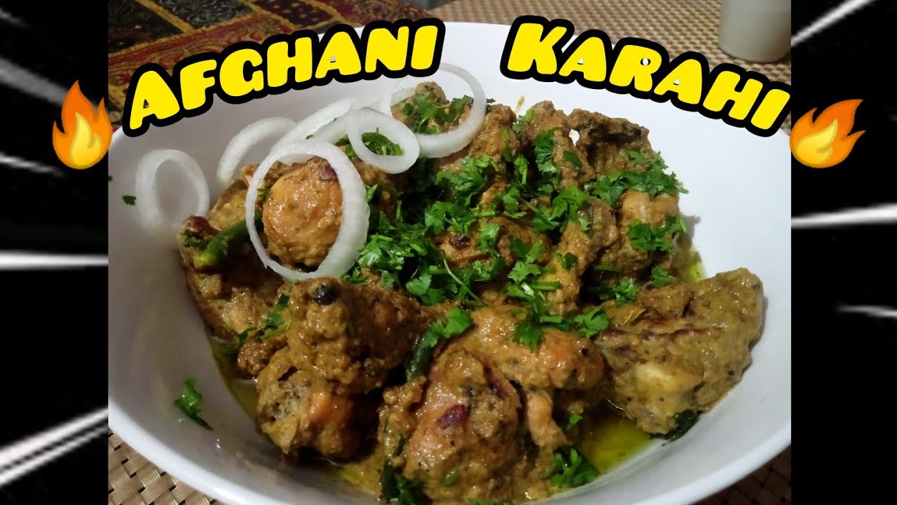 Curious About Afghani Cuisine? Try this Irresistible Chicken Karahi ...