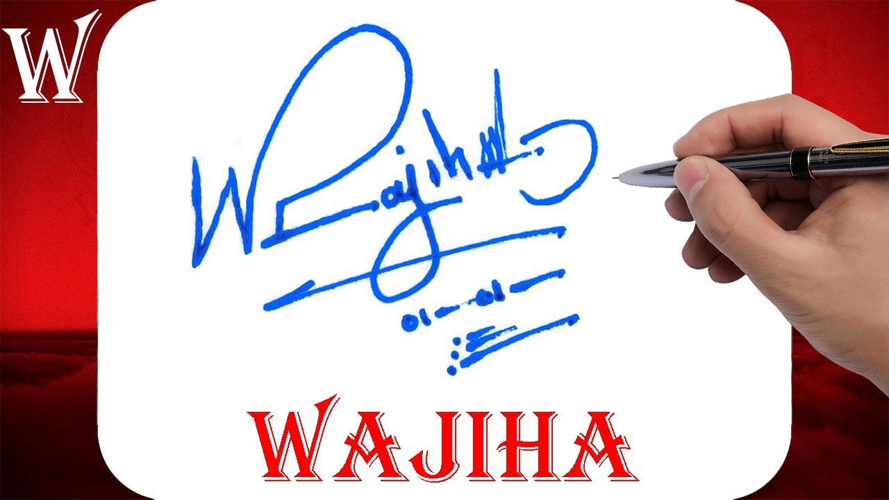 Wajiha Name Signature Style | W Signature Style | Signature Style of My ...