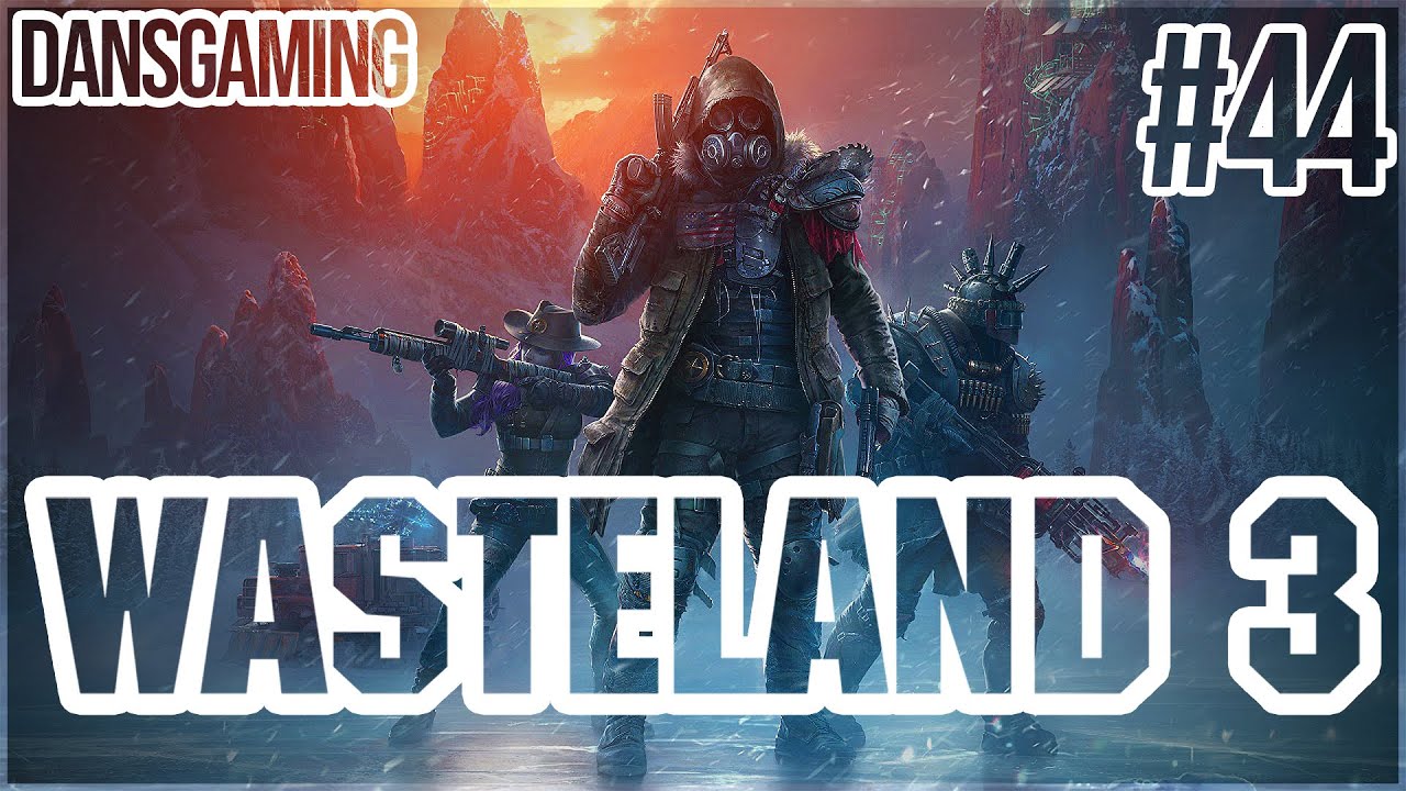 Let's Play Wasteland 3 - Part 44 - YouTube