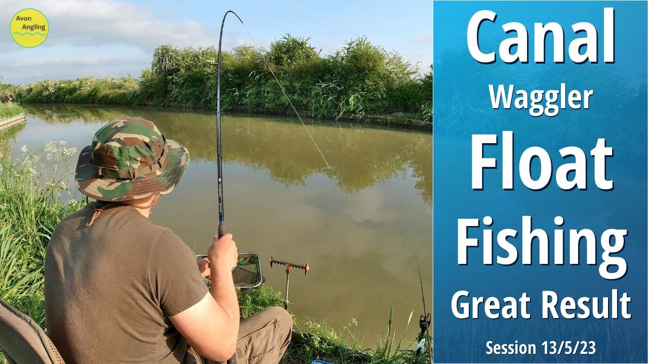 Canal Float Fishing - Waggler Fishing - Persistence Handsomely Rewarded ...