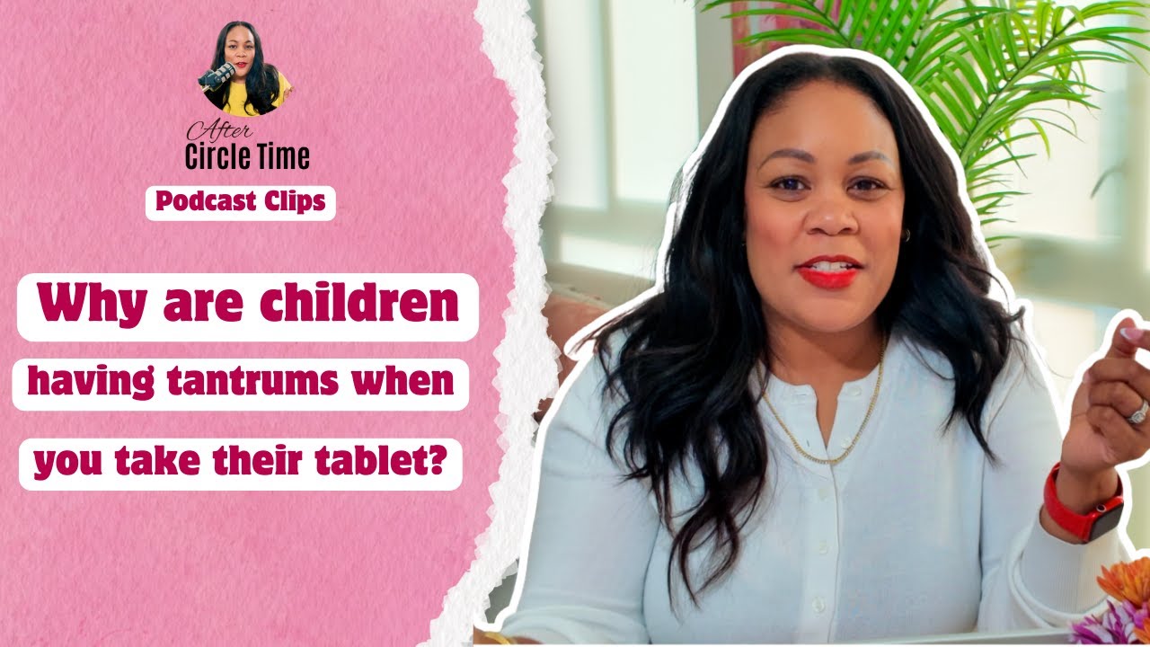 Why is My Child Having a Meltdown When I Take Their Tablet Away ...