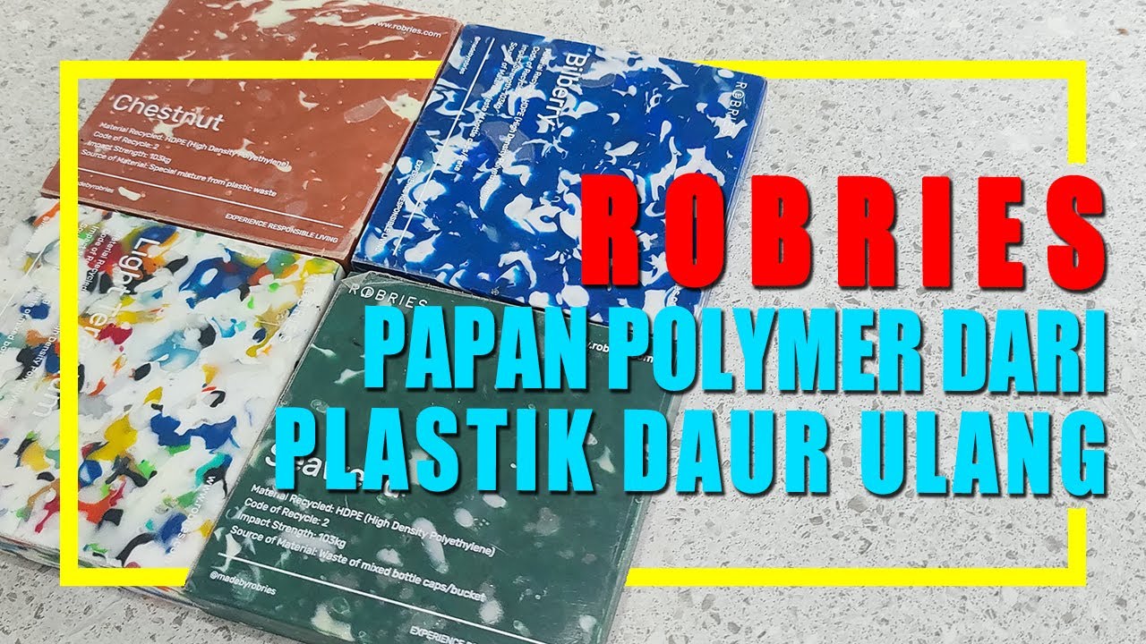 PAPAN POLYMER DARI PLASTIK DAUR ULANG - YouTube