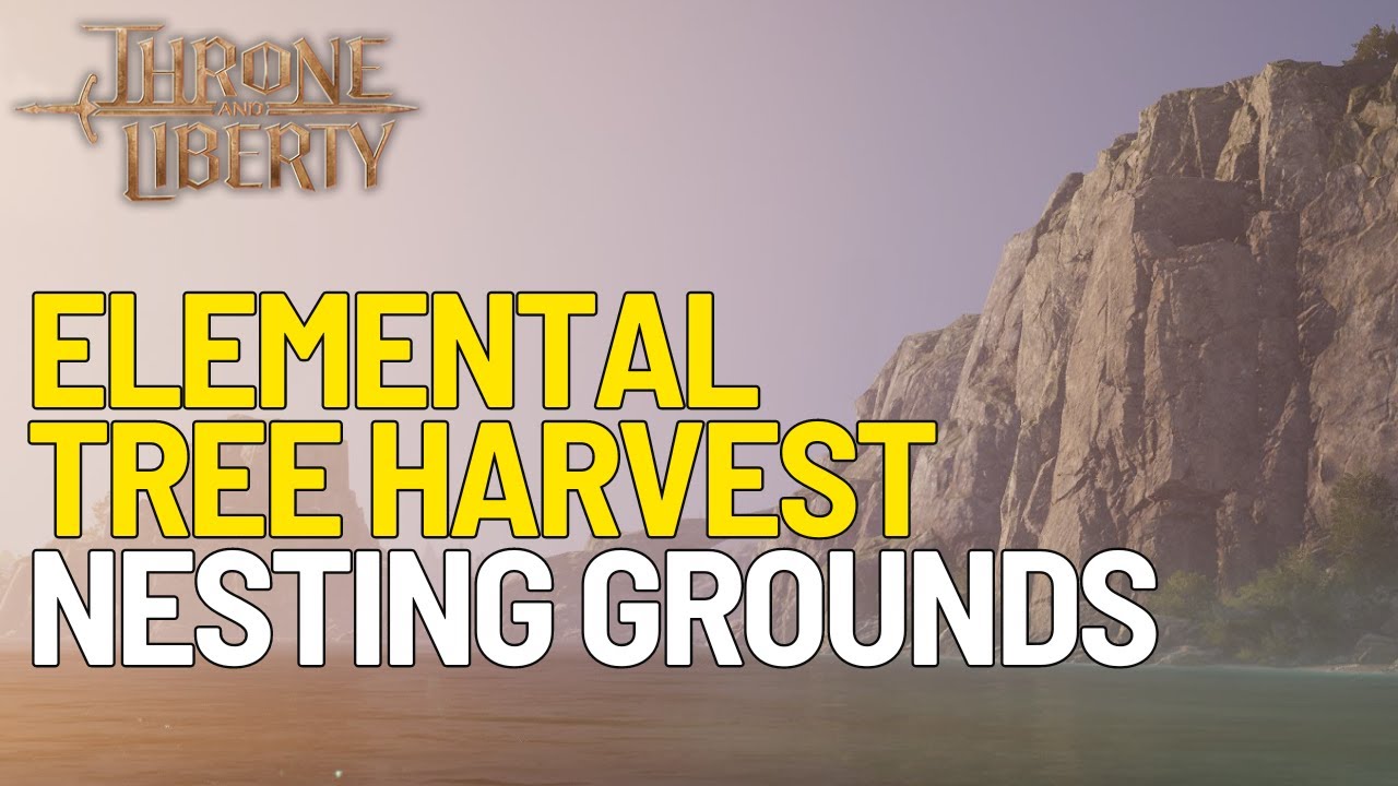 Elemental Tree Harvest - Nesting Grounds Quest - Throne and Liberty ...