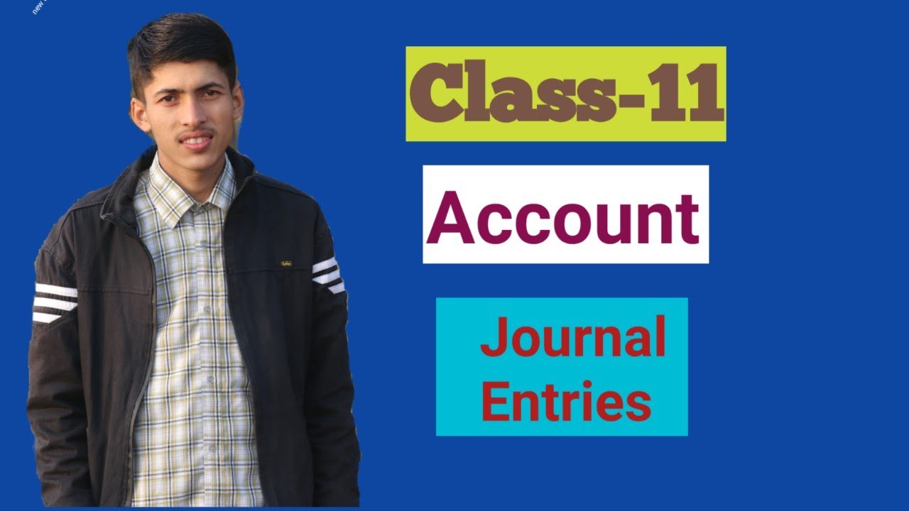 class 11 account journal entry necessary ledger and trial balance from ...