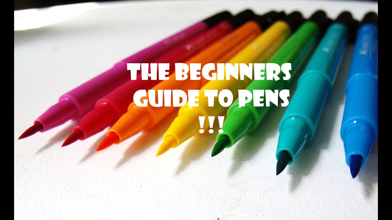 Beginners guide to pens! - YouTube