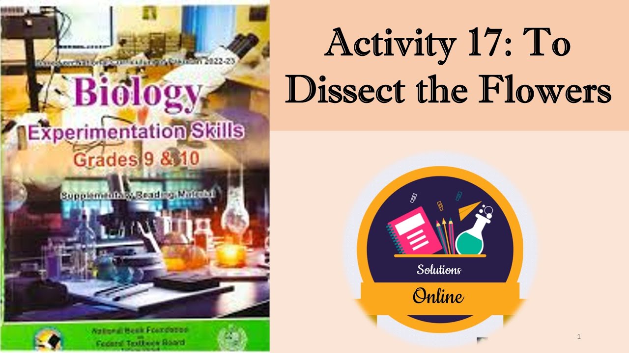 Activity 17: Flower Dissection Experiment | PBA Biology Class 9 & 10 ...