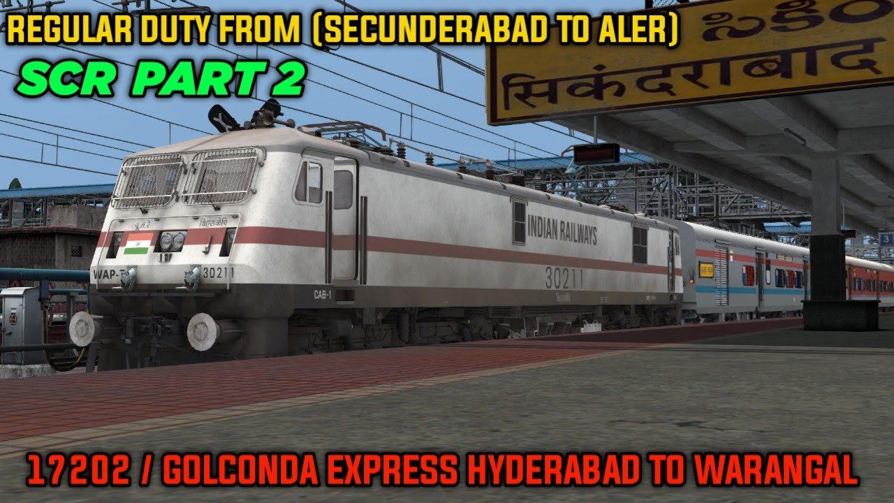 17202 / GOLCONDA EXPRESS REGULAR DUTY HYDERABAD TO WARANGAL | SCR ...