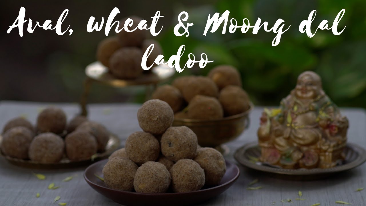 3 ladoos in 1 method- aval ladoo, wheat ladoo & passi payaru ladoo ...