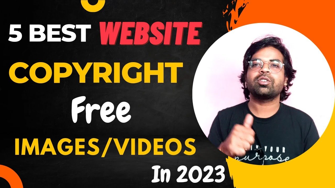 Best 5 Websites for Copyright free Image/video for 2023 | how to ...