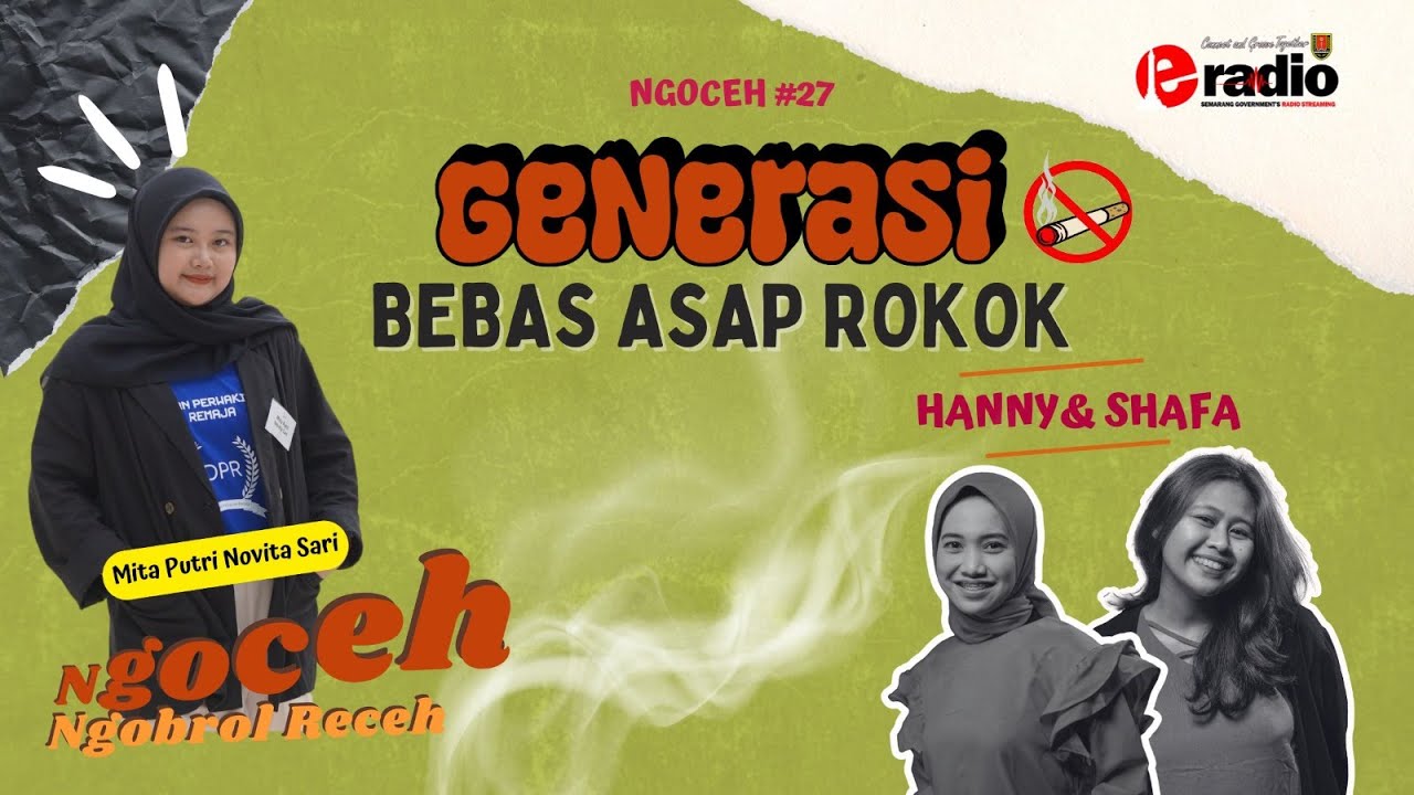 NGOCEH #27 GENERASI BEBAS ASAP ROKOK - YouTube