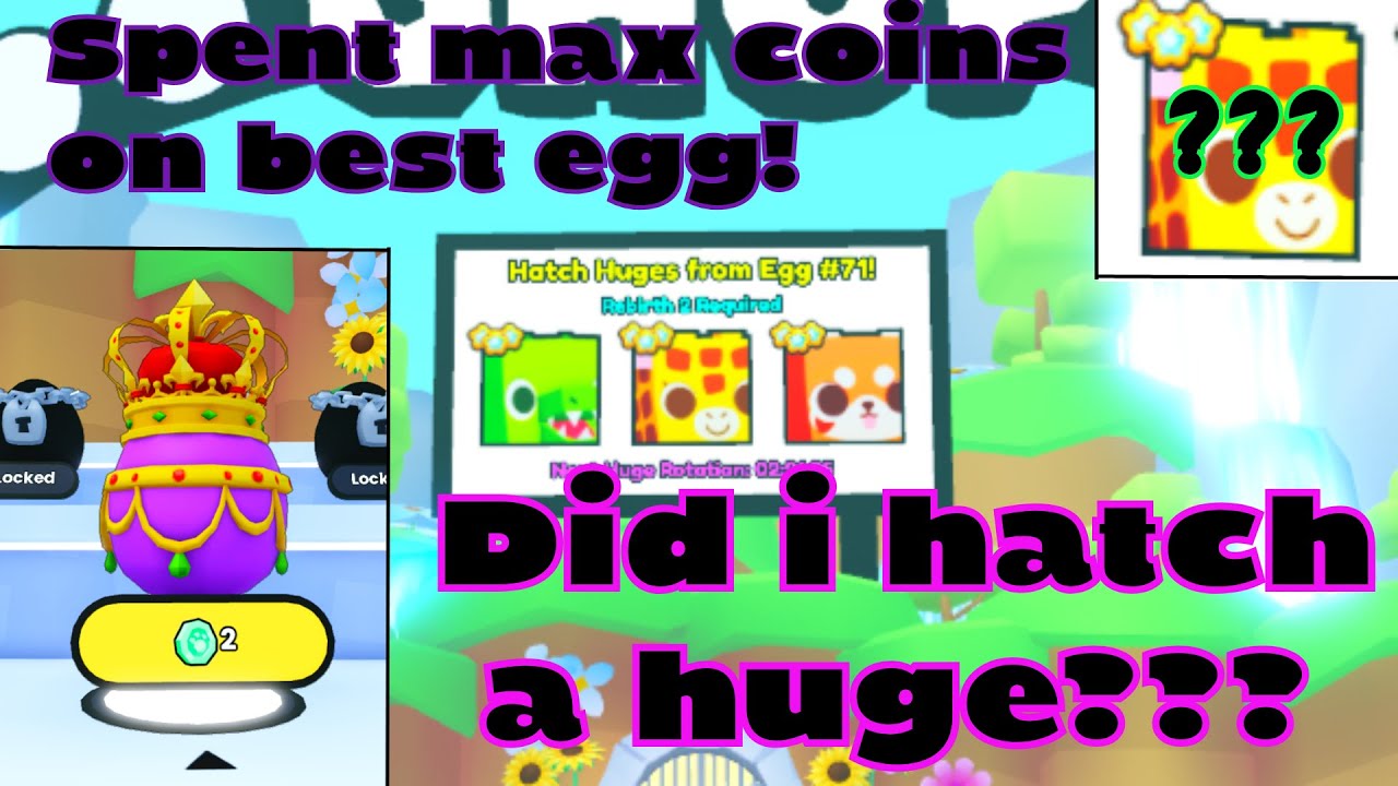 I spent MAX coins on the Best Egg and got this in Pet Simulator 99 ...