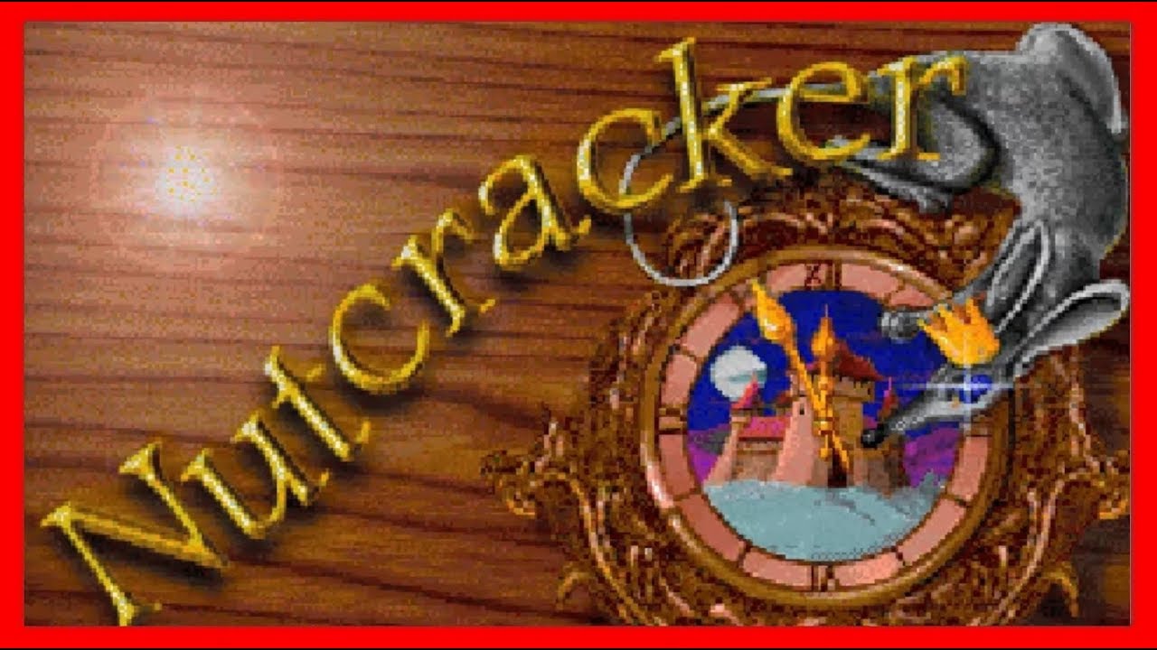 Nutcracker 1999 PC - OLD VIDEO!!! ---INFOBOX--- FOR NEW VIDEO - YouTube
