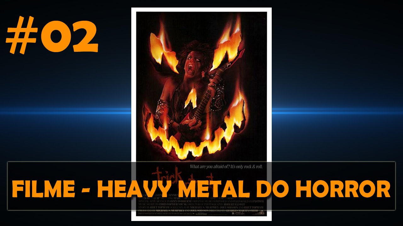 Filme- Heavy Metal Do Horror #02 - YouTube