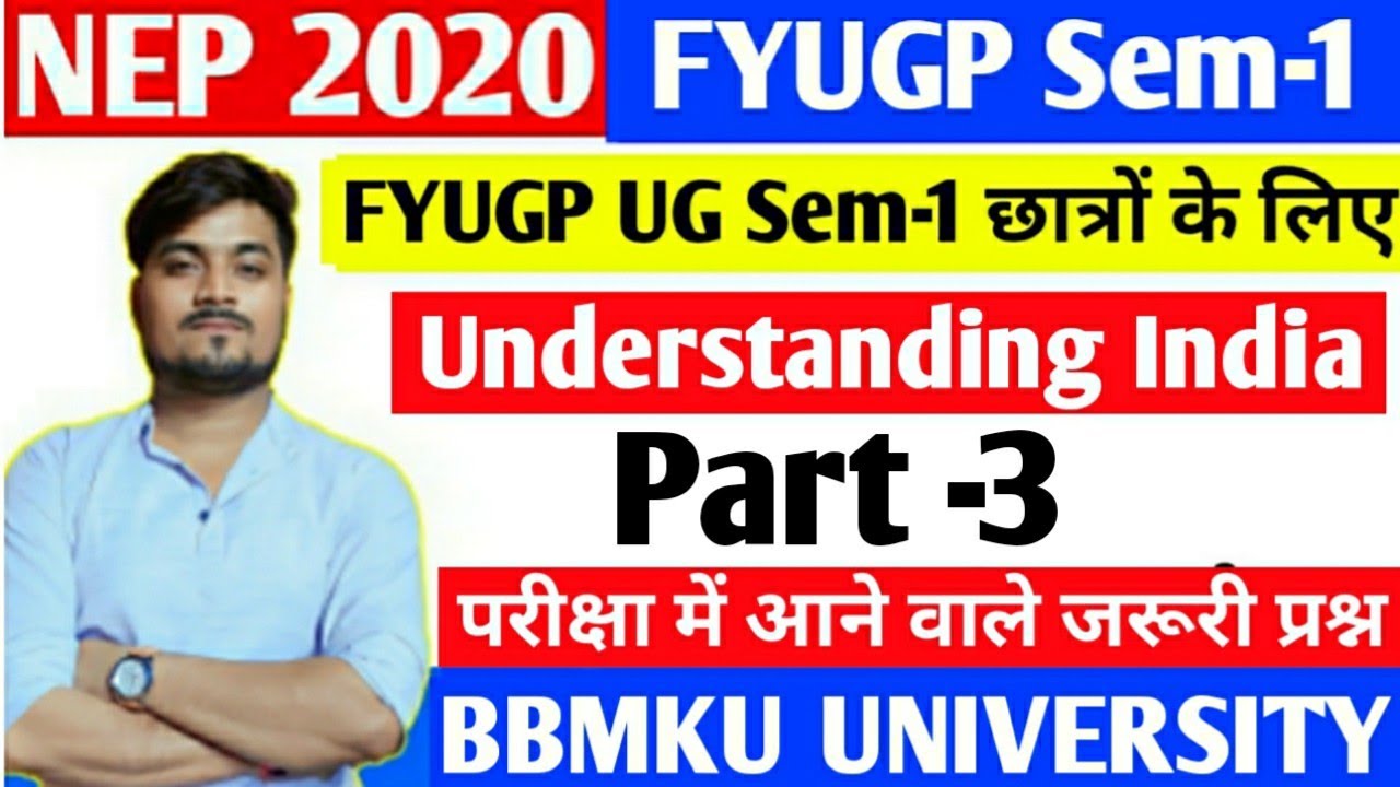 Understanding india semester 1 mcq with answers bbmku university part-3 ...