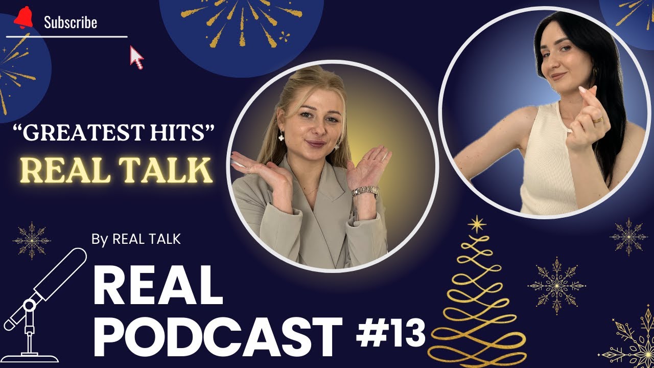 Огляд року: згадуємо найяскравіші теми на REAL TALK | REAL PODCAST #13 ...