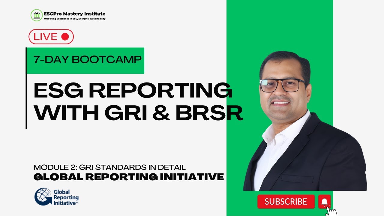 ESG Reporting With GRI | Module 2 - GRI Fundamentals - YouTube