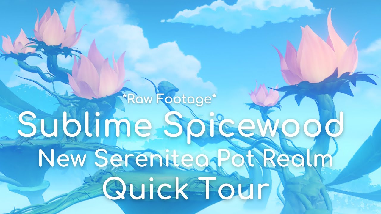 [Genshin Impact V3.2] Sublime Spicewood Quick Tour (Raw Footage ...