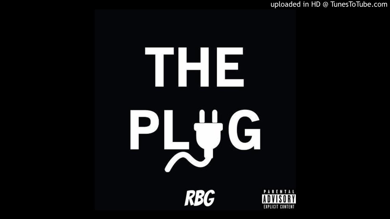 RBG - "The Plug" (Prod. By @GamerBoomin) - YouTube