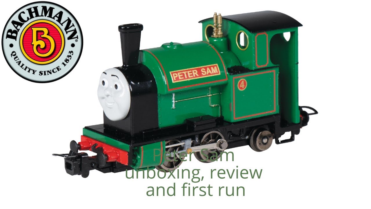 Bachmann Peter Sam, unboxing review and first run - YouTube