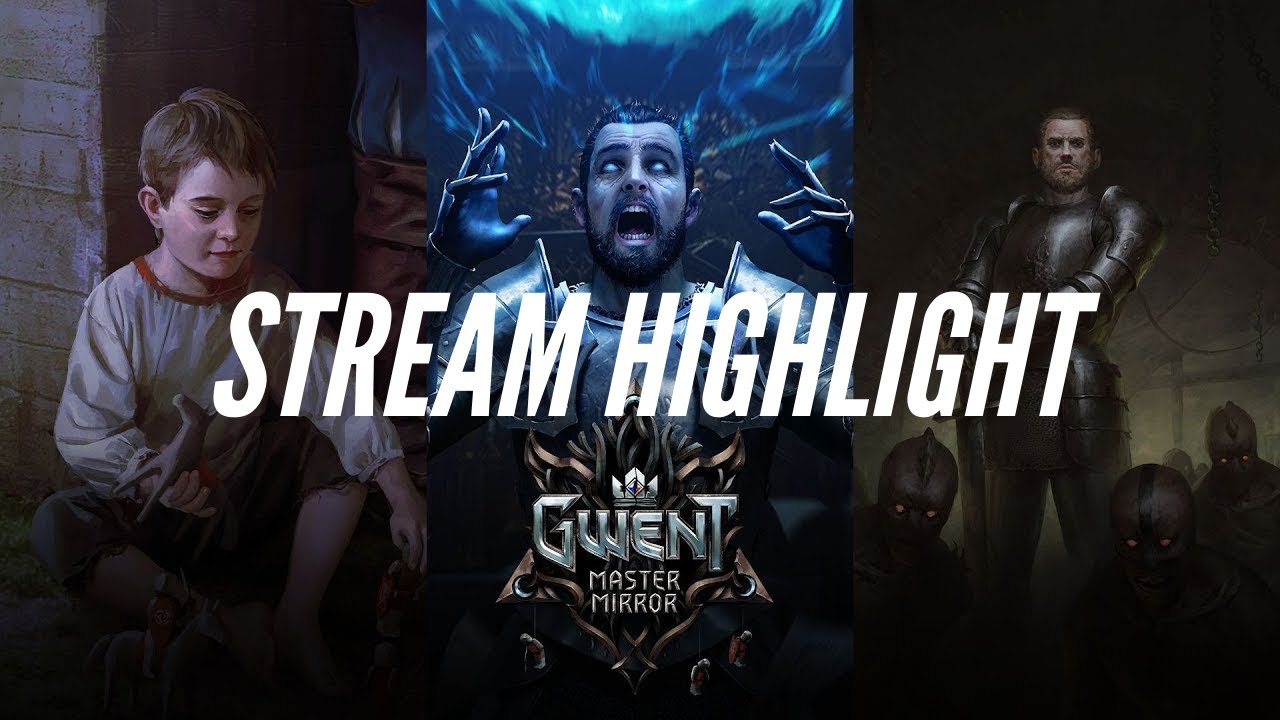 GWENT | MASTER MIRROR | STREAM HIGHLIGHT | Firesworn Swarm - YouTube