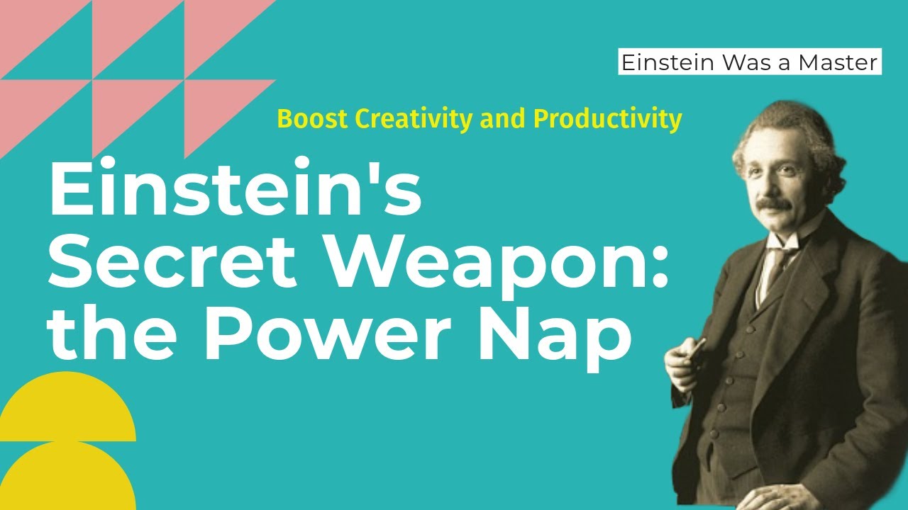 How a Nap Can Make You More Productive (Einstein's Secret) - YouTube