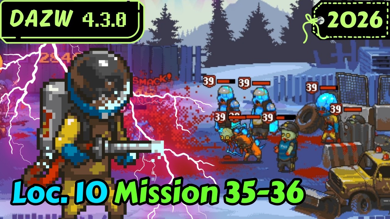 Location 10 Mission 35-36 ️ Dead Ahead: Zombie Warfare v4.3.0 DAZW 2026 ...