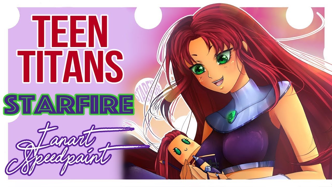 Teen Titans: Starfire - Speed Paint - YouTube
