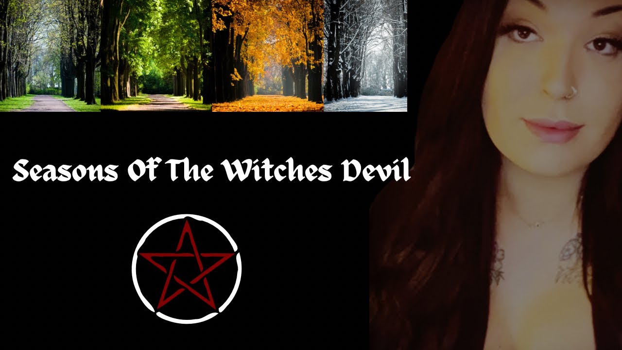 Seasons Of The Witches Devil | 4 Forms & 4 Seasons - YouTube