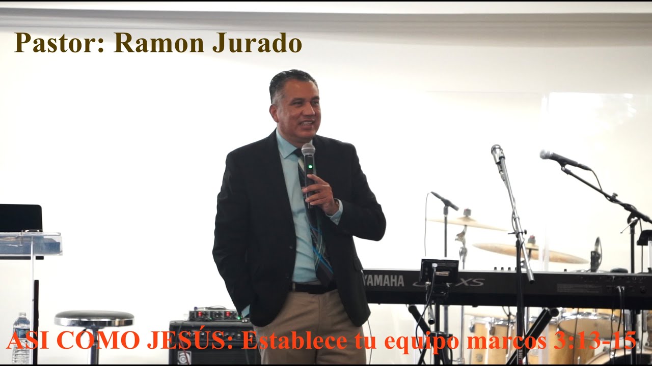 IAFCJ Ogden, predica: Pastor Ramon Jurado (ASI COMO JESUS:Establece tu ...