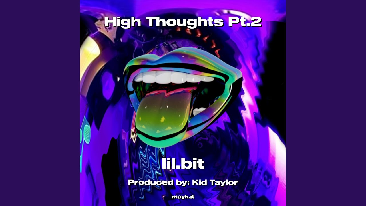 High Thoughts Pt.2 - YouTube