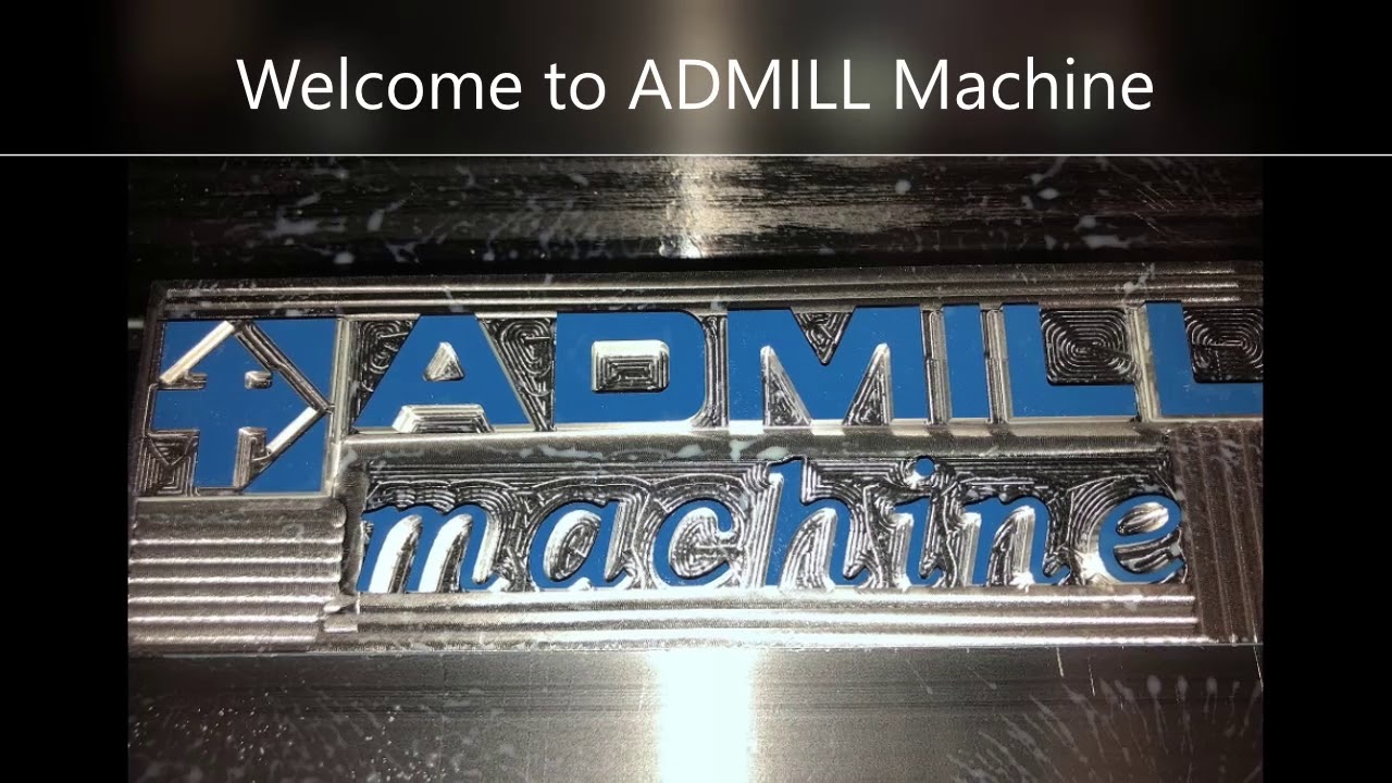 ADMILL Machine - YouTube