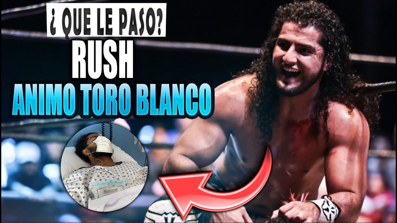 Que le paso a RUSH ,ANIMO !!! Mi Toro Blanco usted puede - YouTube