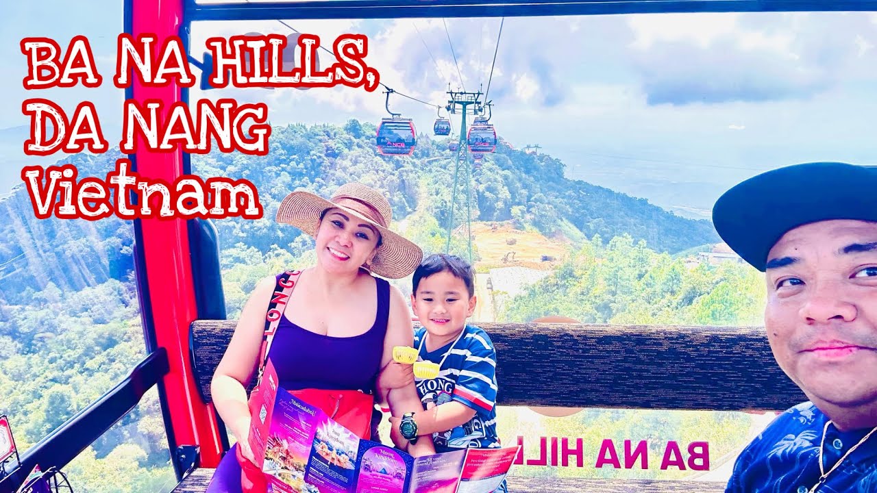 BANA HILLS DA NANG VIETNAM | DIY TRAVELS | Donna Abueg - YouTube