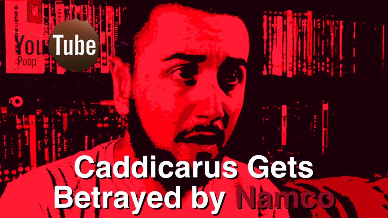 YouTube Poop - Caddicarus Gets Betrayed by Namco - YouTube