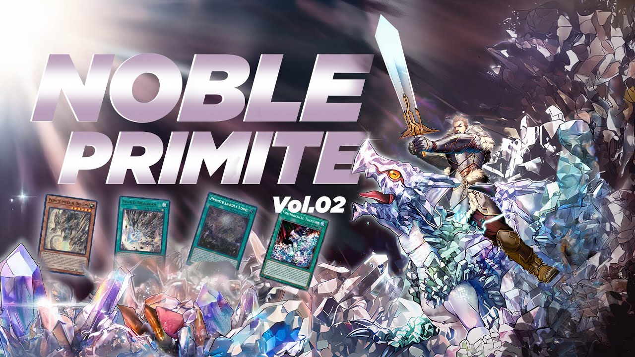 NOBLE PRIMITE - NobleKnight X Primite Vol.02 I TCG I Replays 🎮 - YouTube