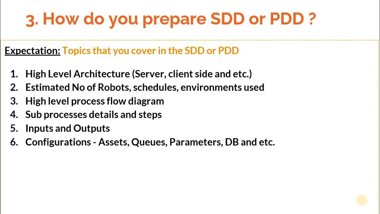 RPA Interview Question 3: "How do your prepare SDD or PDD for your ...