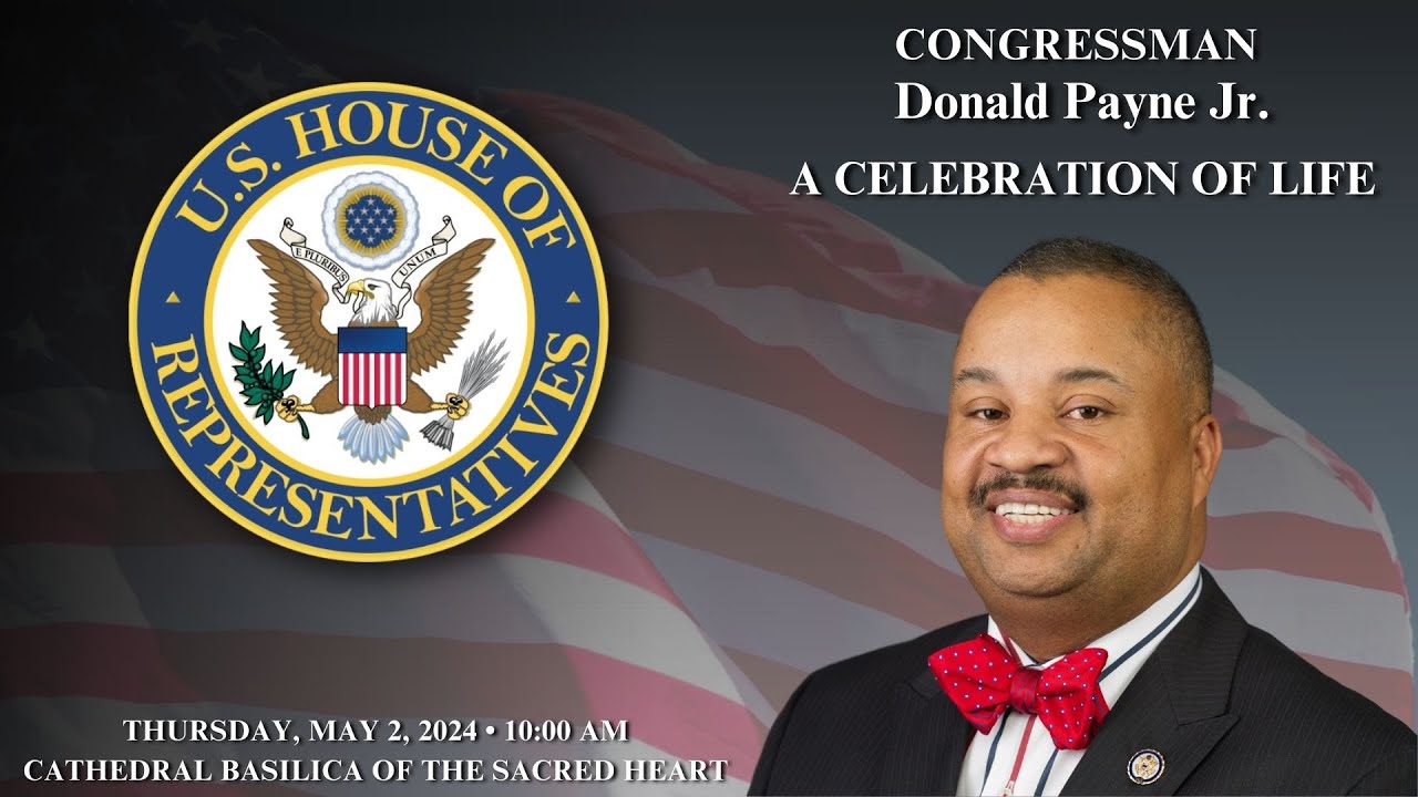 Memorial Service — Congressman Donald Payne Jr. - YouTube
