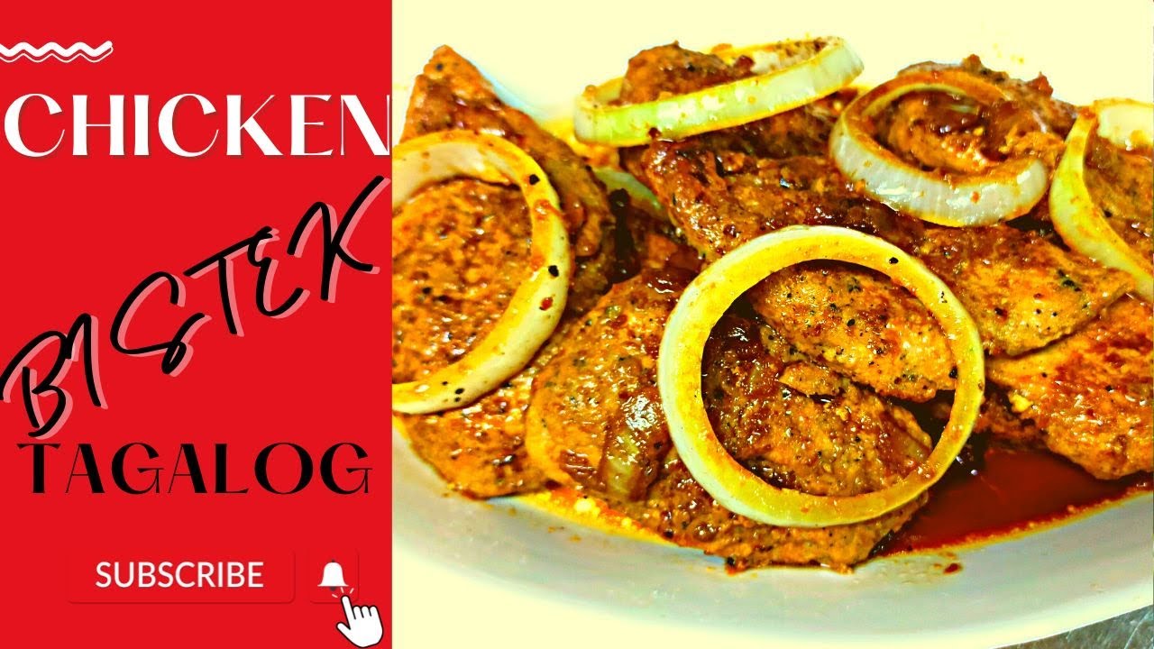CHICKEN BISTEK TAGALOG | CHICKEN RECIPE | FILIPINO FOOD | Chef Brix ...